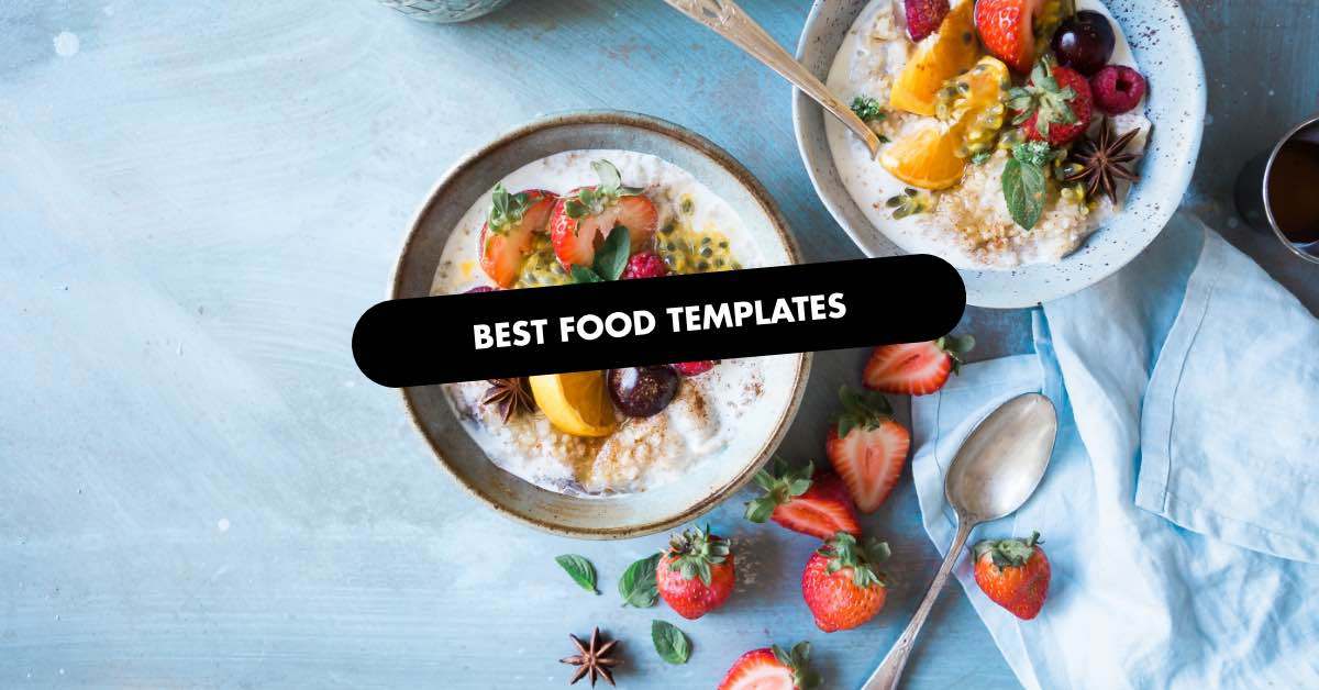 Best Food Templates of 2025 | 28 Instant Downloads