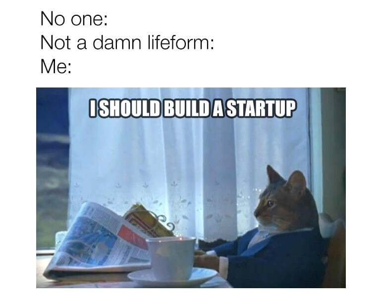 Best Startup Memes 2025 25 Hilarious Memes