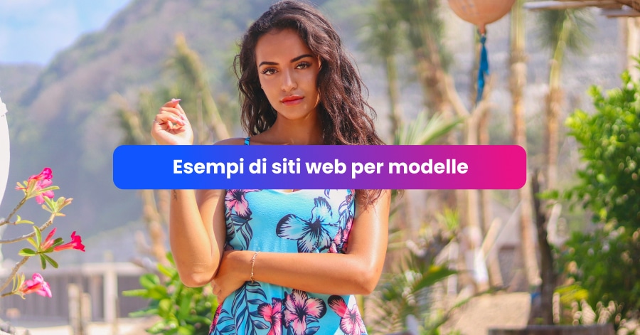 Migliori Siti Web di Modelle del 2025 | 19 Esempi